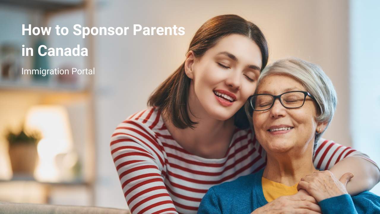 How to Sponsor Parents in Canada - IES Portal - Migration. Study Abroad.