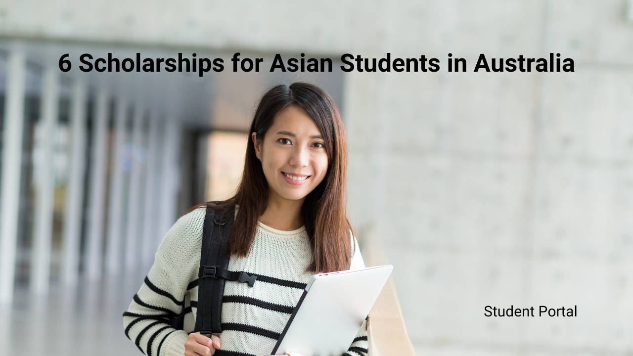 6 Scholarships for Asian Students in Australia - IES Portal - Migration. Study Abroad.